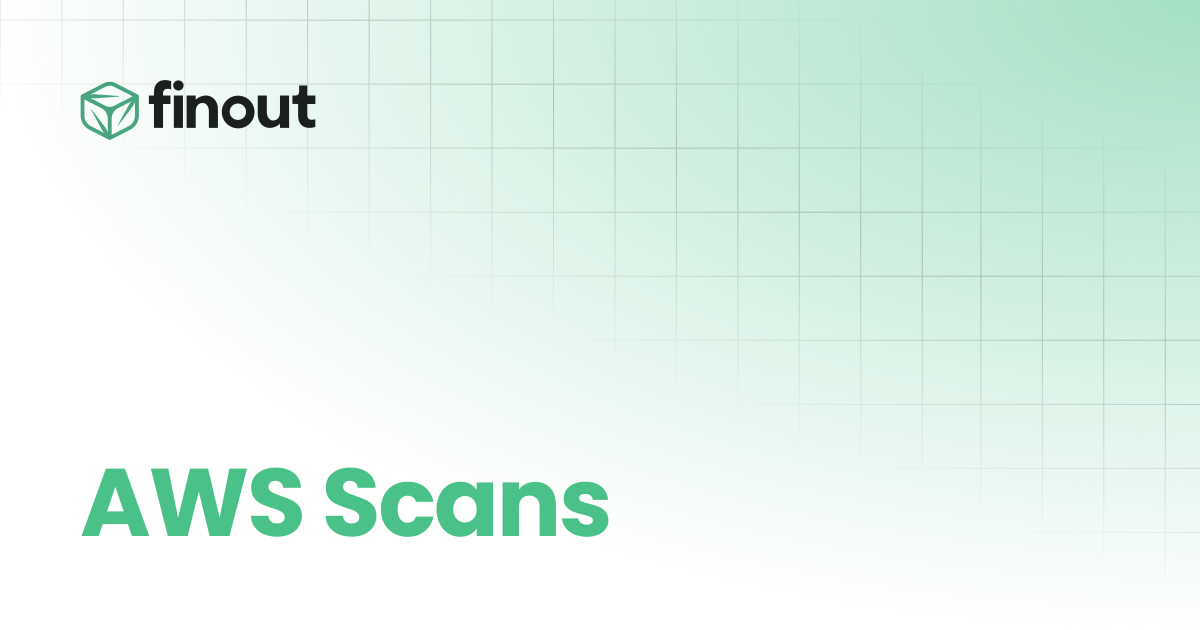 AWS Scans | Finout Docs