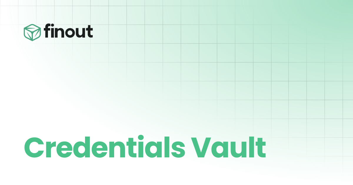 Credentials Vault | Finout Docs