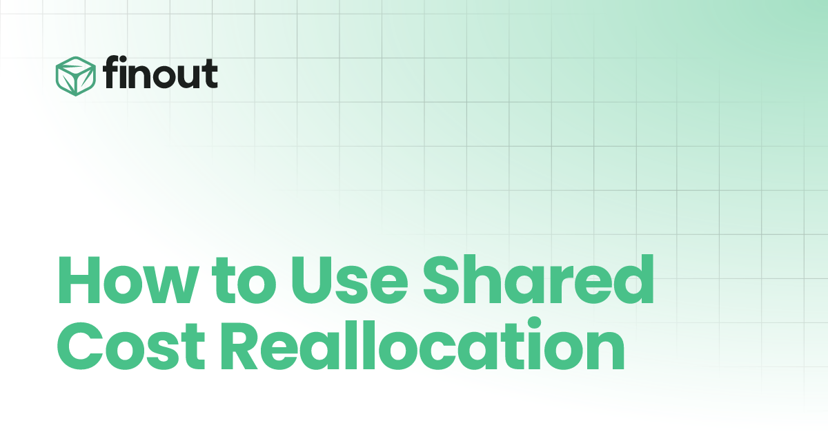 How to Use Shared Cost Reallocation | Finout Docs
